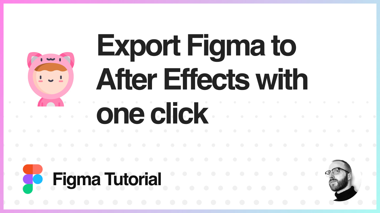 How to export Figma to After Effects in one click using Convertify - Hypermatic
