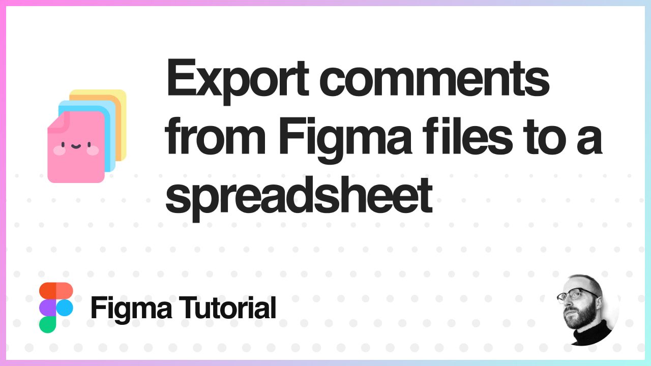 How to export comments from Figma files using CopyDoc - Hypermatic