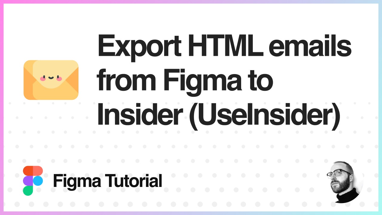 How to export HTML emails from Figma to Insider using Emailify - Hypermatic