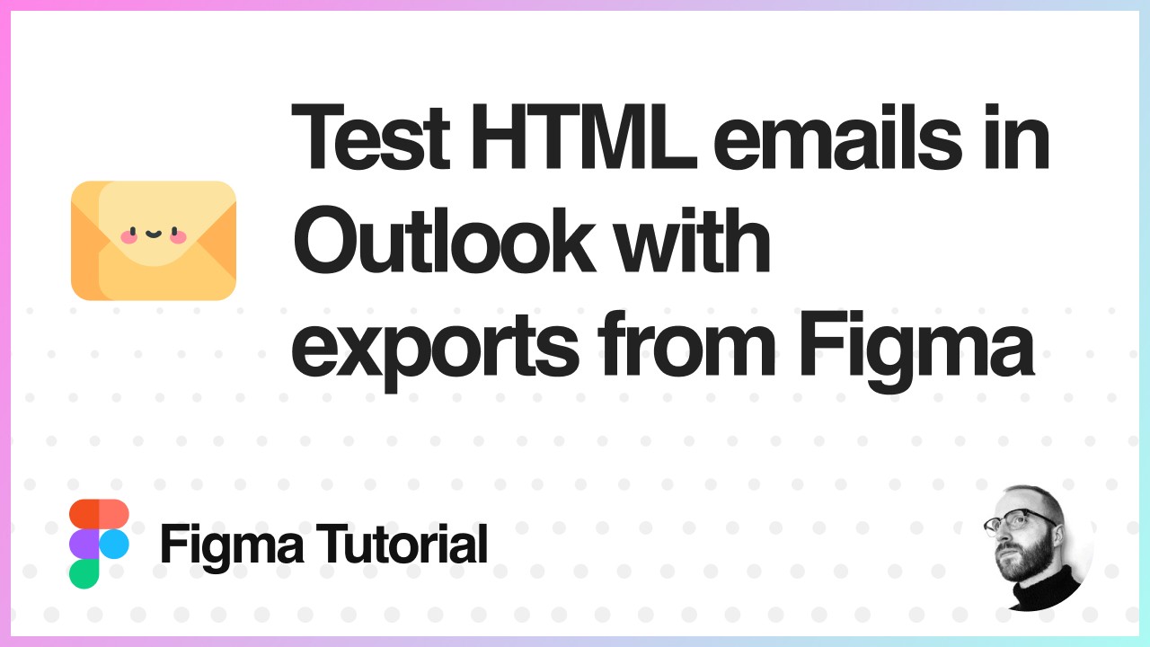 How To Test Html Emails In Outlook With Exports From Figma Using Emailify Hypermatic