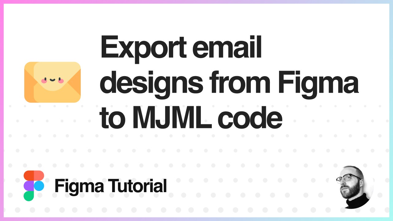 How To Export Emails From Figma To Mjml Code Using Emailify Hypermatic