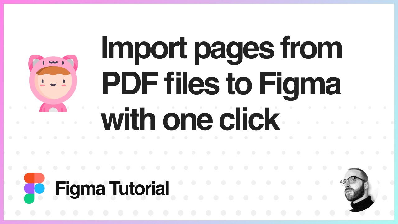 How to import PDF files to Figma with one click using Convertify ...