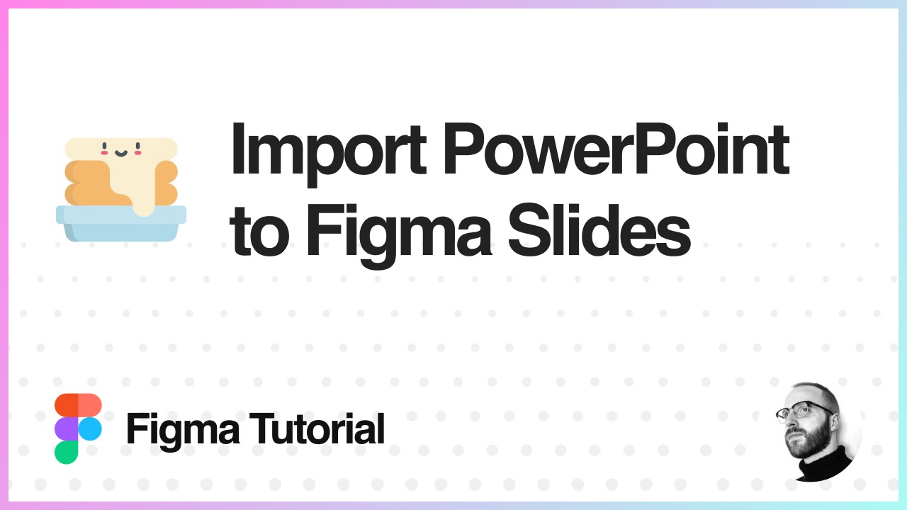 How to import PowerPoint (.pptx) to Figma Slides using Pitchdeck - Hypermatic