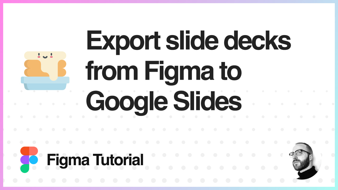 How to export presentations from Figma to Google Slides using Pitchdeck - Hypermatic