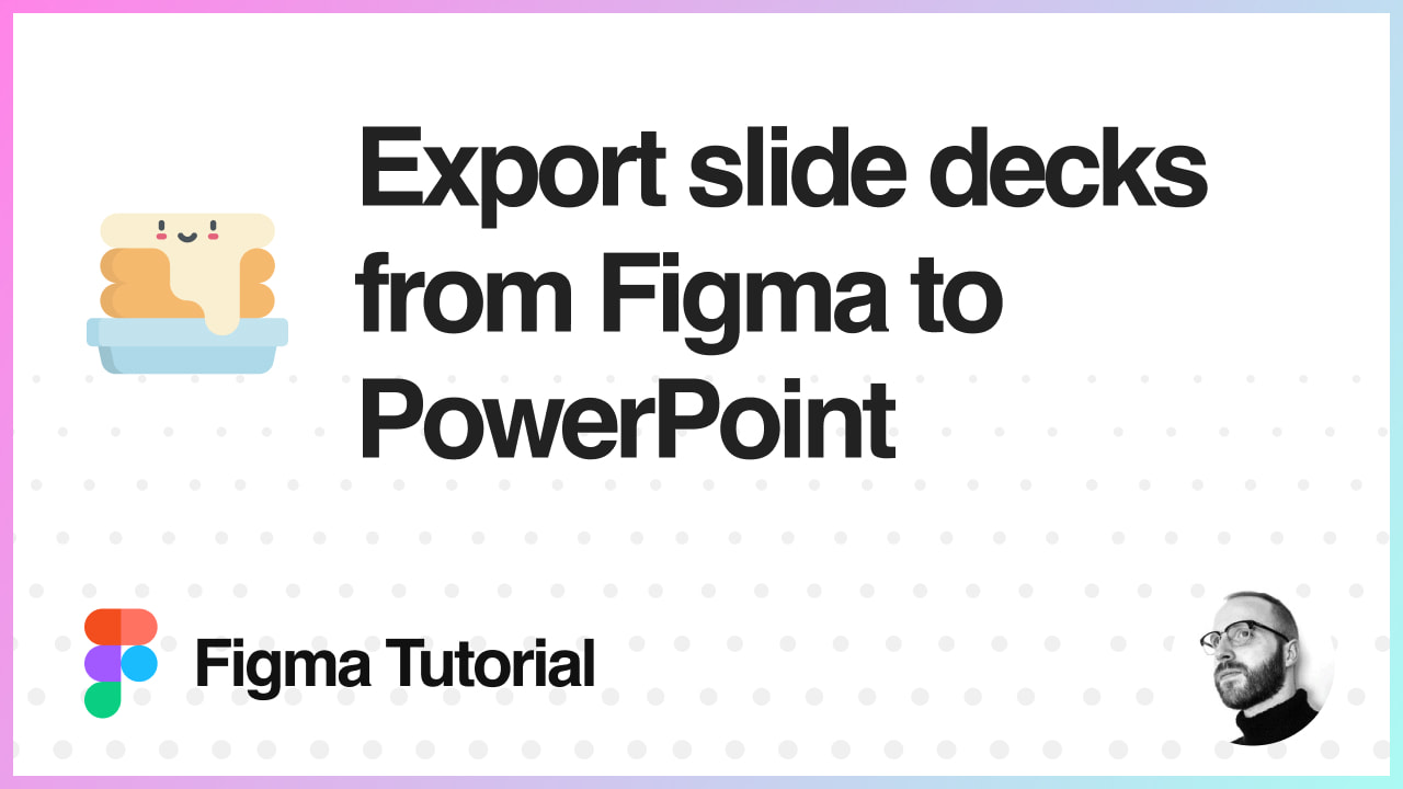How to export presentations from Figma to PowerPoint using Pitchdeck - Hypermatic